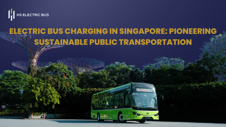 Electric Bus Charging in Singapore: Pioneering Sustainable Public ...